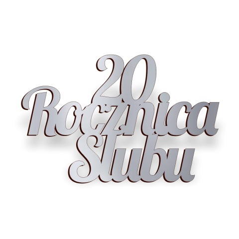 20 Rocznica Ślubu - Napis Dekoracyjny